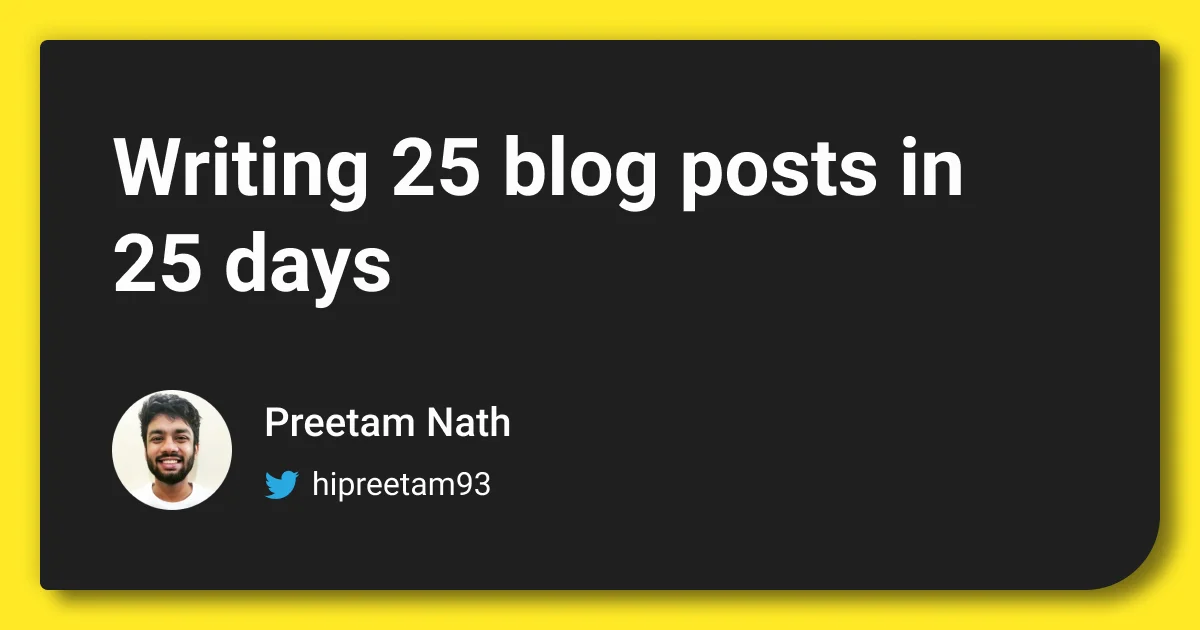 Writing 25 blog posts in 25 days